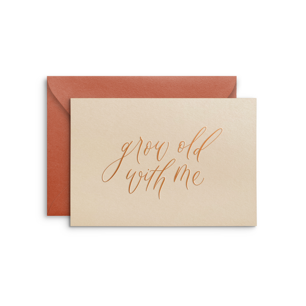 Grow Old With Me | Greeting card